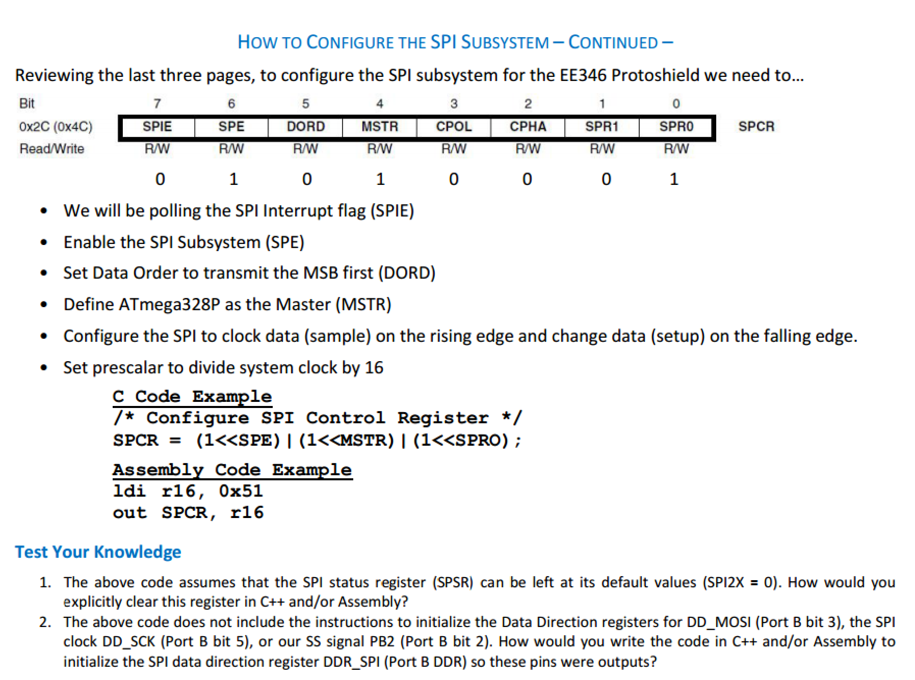 We will be polling the SPI Interrupt flag (SPIE) | Chegg.com