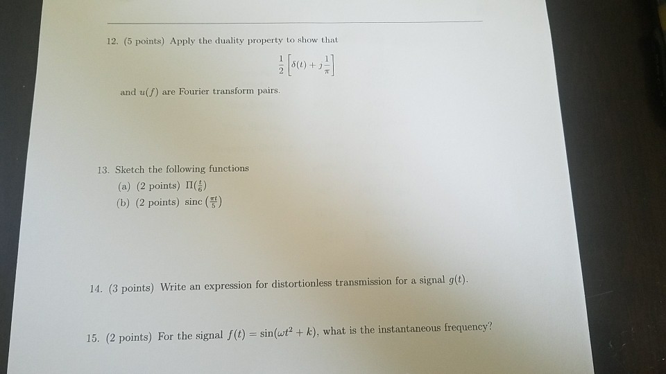 Solved 12. (5 points) Apply the duality property to show | Chegg.com