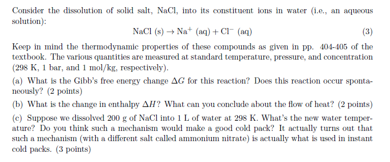 Solved Consider the dissolution of solid salt, NaCl, into | Chegg.com