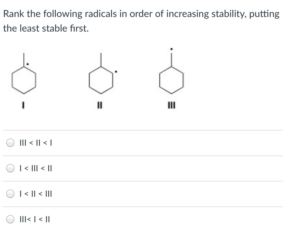 Solved Rank the following radicals in order of increasing | Chegg.com