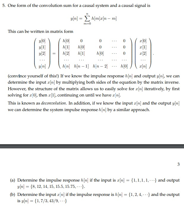 Solved 5. One form of the convolution sum for a causal | Chegg.com