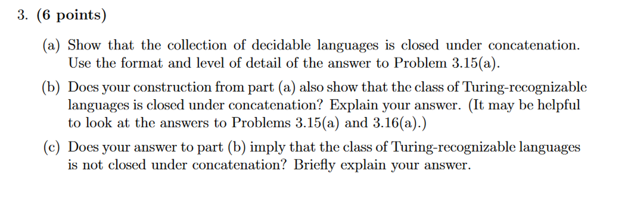Solved Show that the collection of decidable languages is | Chegg.com