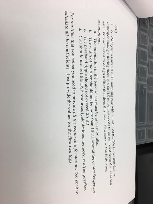 Solved A DSP system uses a 4 KHz sampling rate with an 8-bit | Chegg.com