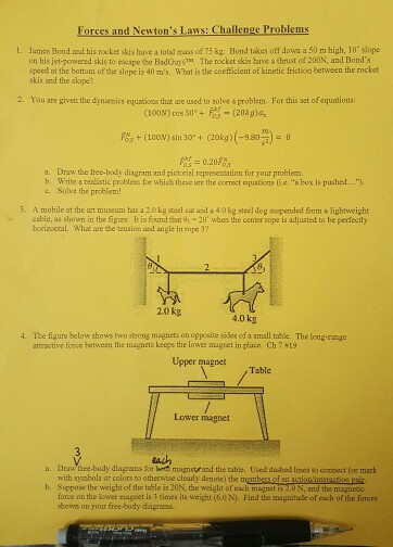 Solved Forces and Newton's Laws: Challenge Problems L. James | Chegg.com