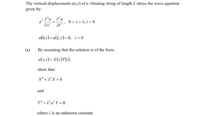 Solved The vertical displacement u(x, t) of a vibrating | Chegg.com