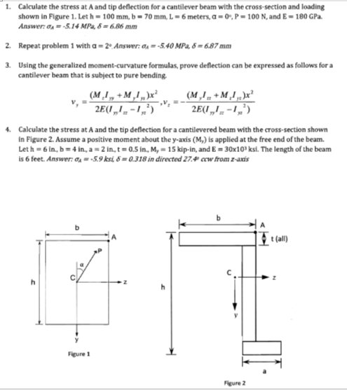 Solved 1. Calculate the stress at A and tip deflection for a | Chegg.com