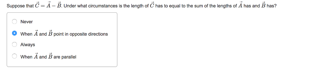 Solved Suppose that C^vector = A^vector - B^vector. Under | Chegg.com