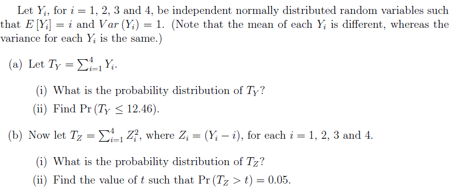 Solved Let i, for i = 1, 2, 3 and 4, be independent normally | Chegg.com