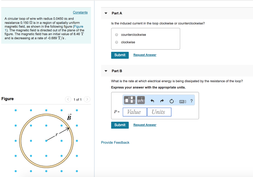 Solved Constants Part A A circular loop of wire with radius | Chegg.com