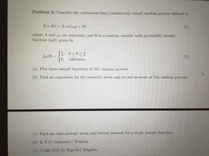 Solved Consider the continuous-time/coutinuously-valued | Chegg.com