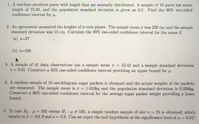Solved A machine produces parts with length that arc | Chegg.com