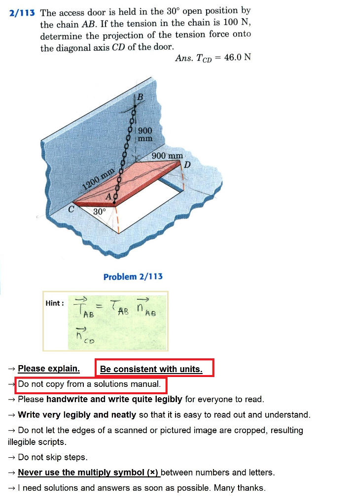 Solved 2/113 The access door is held in the 30° open | Chegg.com