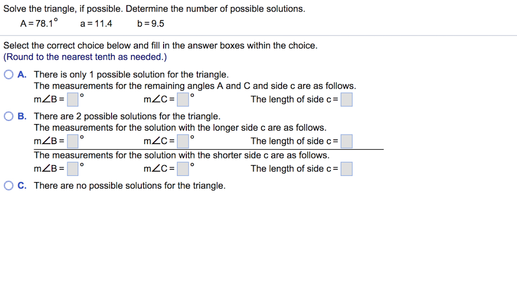 Solved Solve the triangle, if possible. Determine the number | Chegg.com