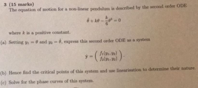 Solved The equation of motion for a non-linear pendulum is | Chegg.com