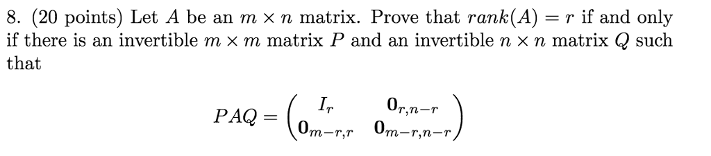 Solved Let A be an m times n matrix. Prove that rank(A) = r | Chegg.com
