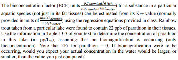 Solved The bioconcentration factor (BCF; units mu g | Chegg.com