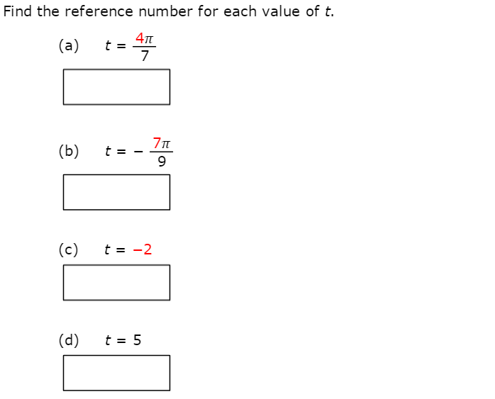 Solved Find the reference number for each value of t. Find | Chegg.com