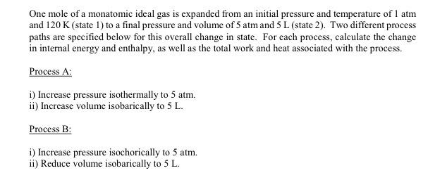 Solved One mole of a monatomic ideal gas is expanded from an | Chegg.com