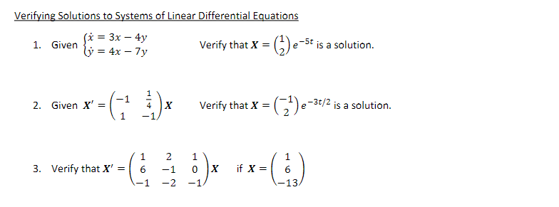 Solved Verifying Solutions to Systems of Linear Differential | Chegg.com