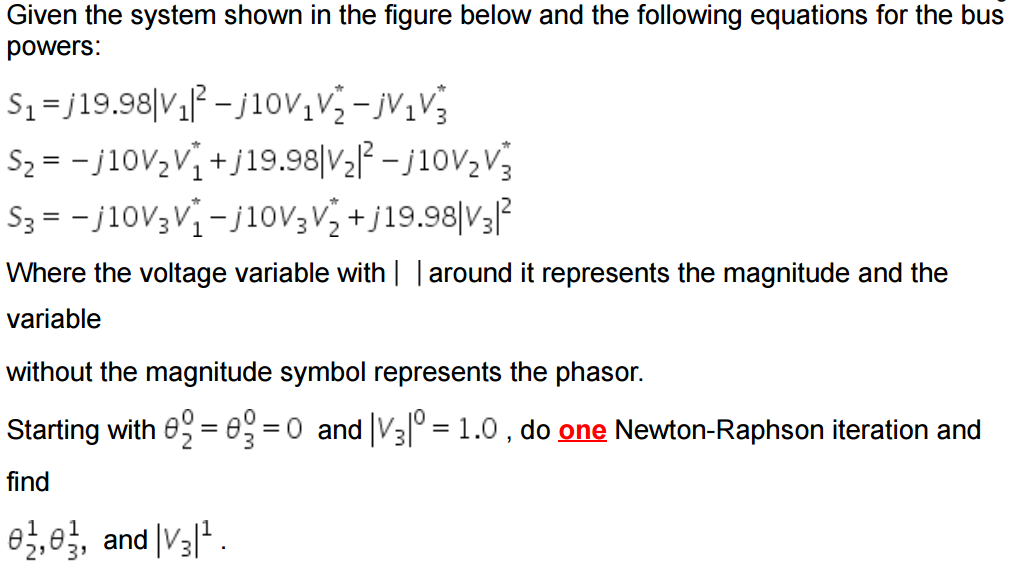 Solved Given the system shown in the figure below and the | Chegg.com