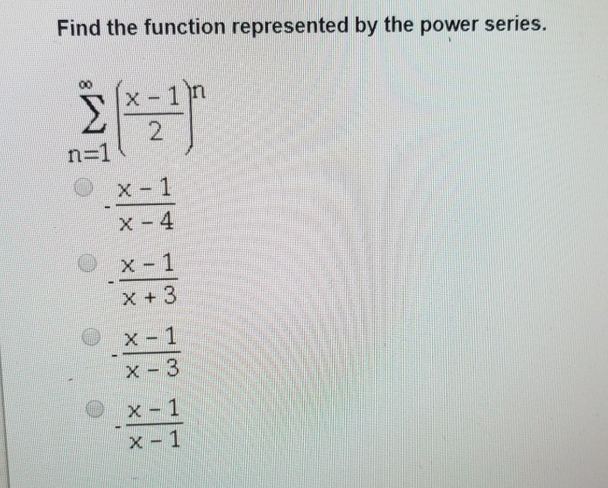 Solved Find the function represented by the power series. 2 | Chegg.com