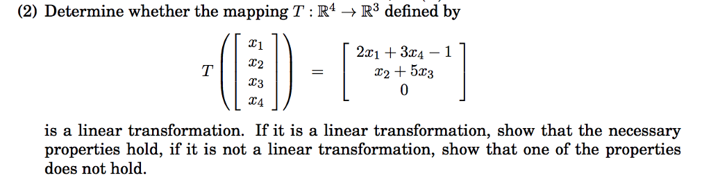 Solved (2) Determine whether the mapping T : R4 → R3 defined | Chegg.com