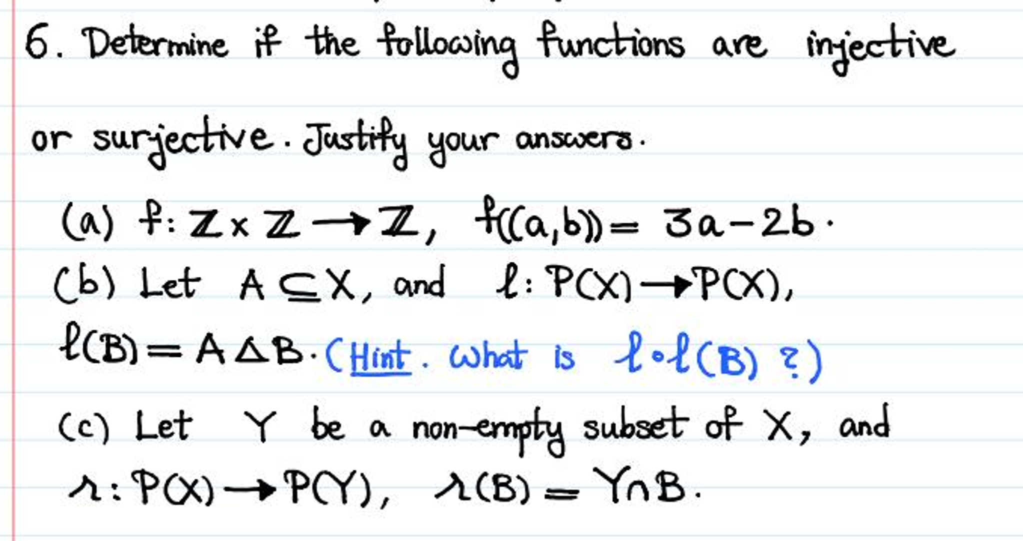 Solved Determine if the following functions are injective or | Chegg.com