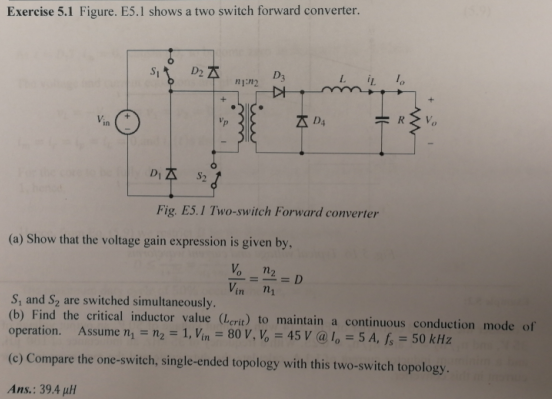 Solved Evercise S,1 Figure. ES.I shows a two switch forward | Chegg.com