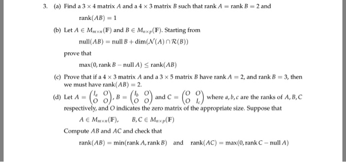Solved Find a 3 times 4 matrix A and a 4 times 3 matrix B | Chegg.com