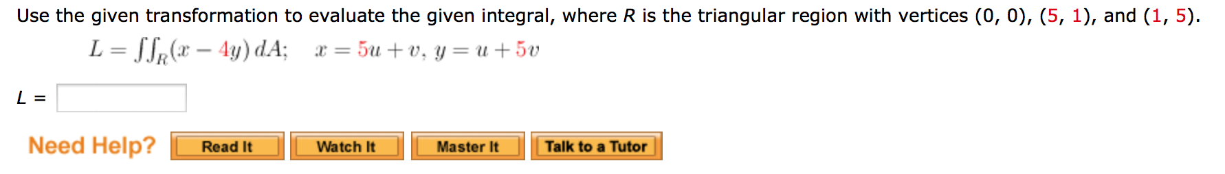 Solved Use the given transformation to evaluate the given | Chegg.com