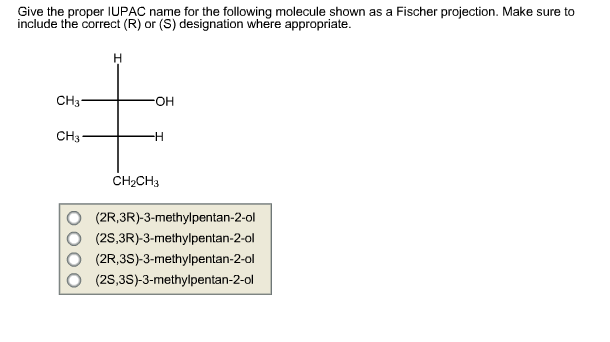 Solved Give the proper IUPAC name for the following molecule | Chegg.com