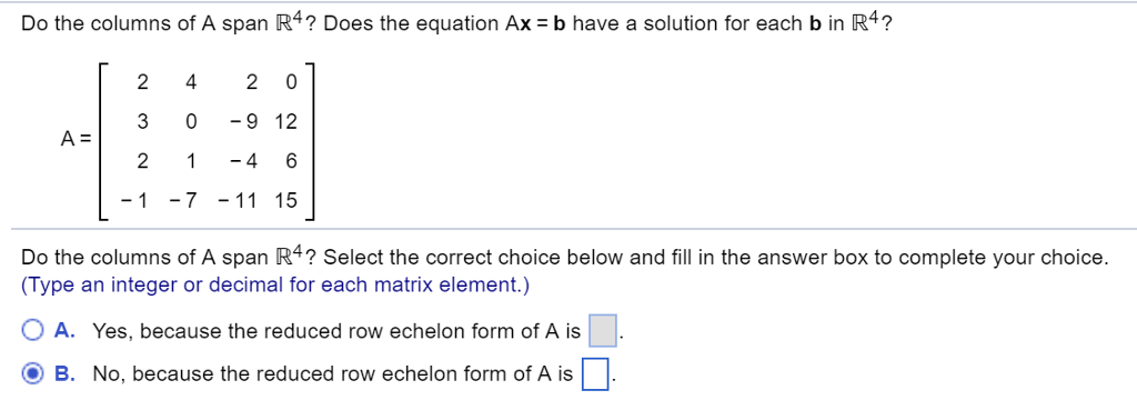 Solved Do the columns of A span R4? Does the equation Ax b | Chegg.com