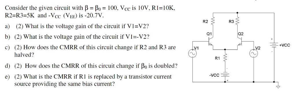 Solved Consider the given circuit with ?-?,-100, Vcc is IOV, | Chegg.com