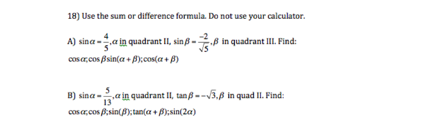 Solved Use the sum or difference formula. Do not use your | Chegg.com
