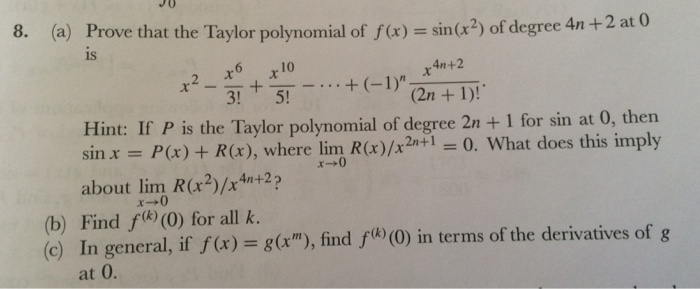 8. (a) Prove that the Taylor polynomial of f(x) = sin | Chegg.com