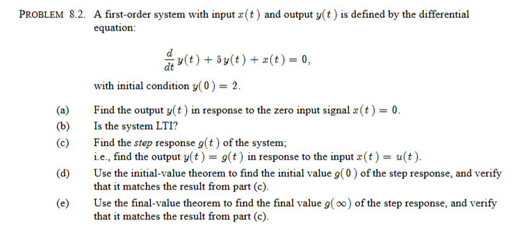 Solved A first-order system with input x(t) and output y(t) | Chegg.com