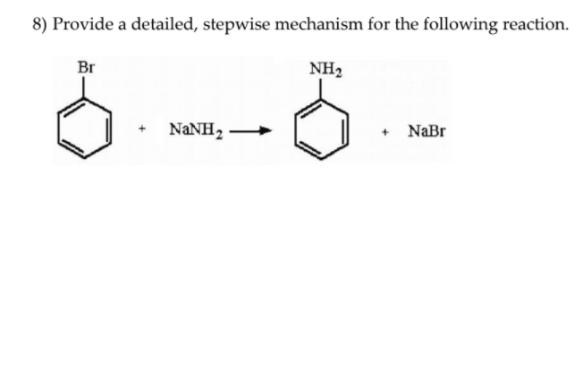 Solved 8) Provide a detailed, stepwise mechanism for the | Chegg.com