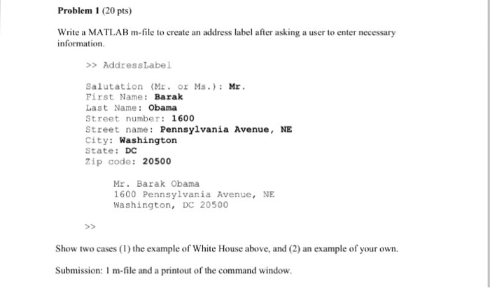 Solved Write a MATLAB m-file to create an address label | Chegg.com
