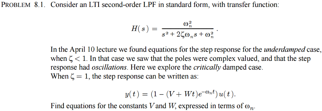 Solved Consider an LTI second-order LPF in standard form, | Chegg.com