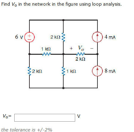 Solved Find V_o in the network in the figure using loop | Chegg.com