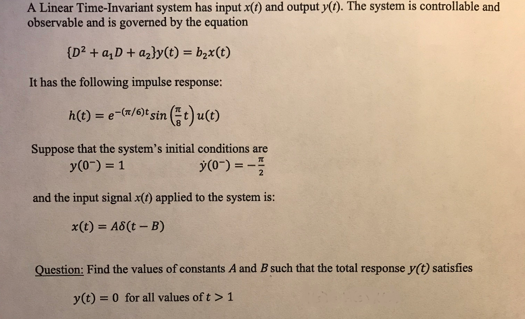 Solved Please help with this linear systems problem! | Chegg.com