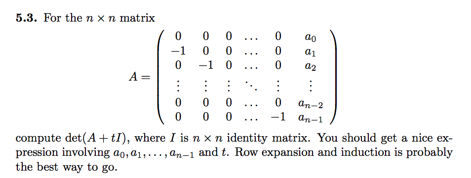 Solved For the n times n matrix A = (0 -1 0 0 0 0 0 -1 0 | Chegg.com