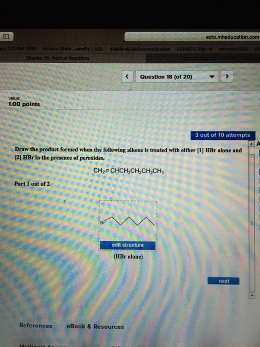 Solved Draw the product formed when the following alkene is | Chegg.com