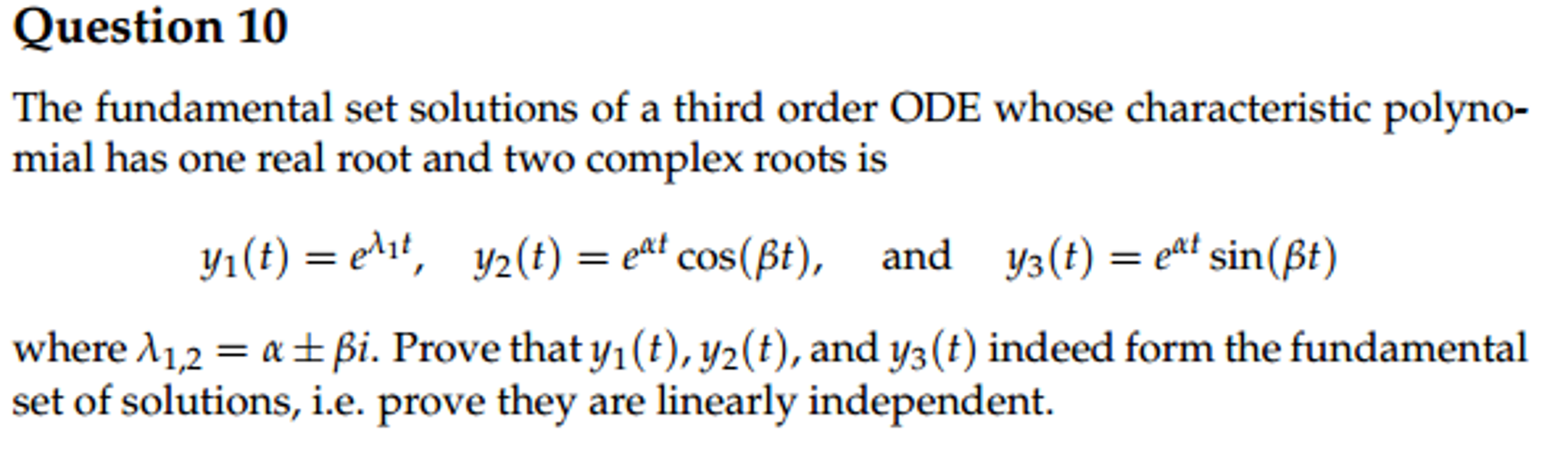 Solved The fundamental set solutions of a third order ODE | Chegg.com