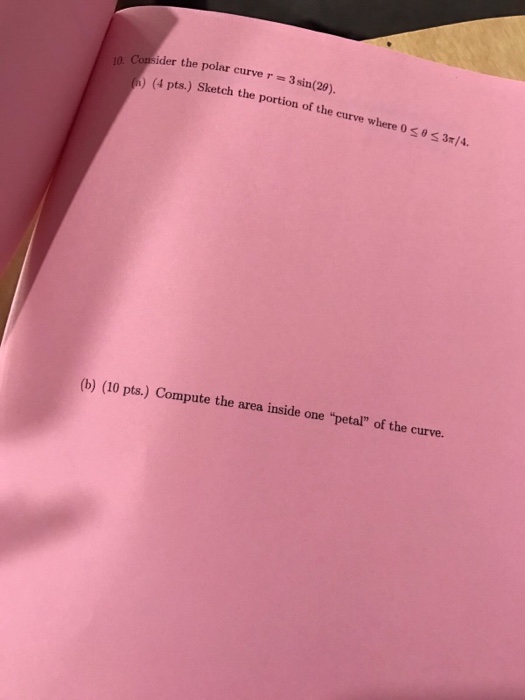 Solved Consider the polar curve r = 3 sin (2 theta). Sketch | Chegg.com