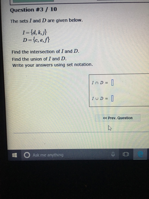 Solved The sets I and D are given below. I = {d, k, j} D = | Chegg.com