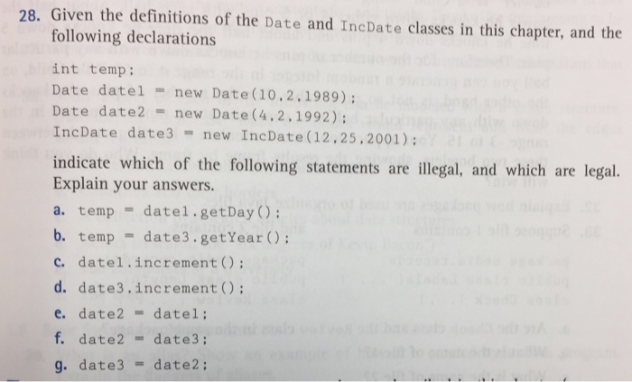 28. Given the definitions of the Date and IncDate | Chegg.com