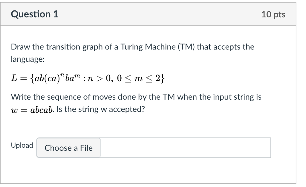 Solved Draw the transition graph of a Turing Machine (TM) | Chegg.com