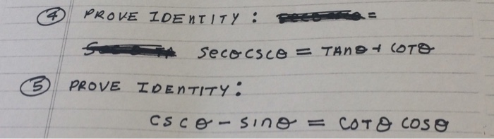 Solved PROVE IDENTITY: sec theta csc theta = tan theta + cot | Chegg.com