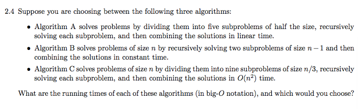 Solved 2.4 Suppose you are choosing between the following | Chegg.com
